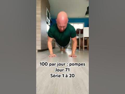 100 par jour : pompes - Jour 71 - Série 1 à 20 #motivation - YouTube