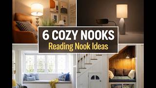 Reading Nook Ideas: 6 Cozy Corners You'll Never Want to Leave