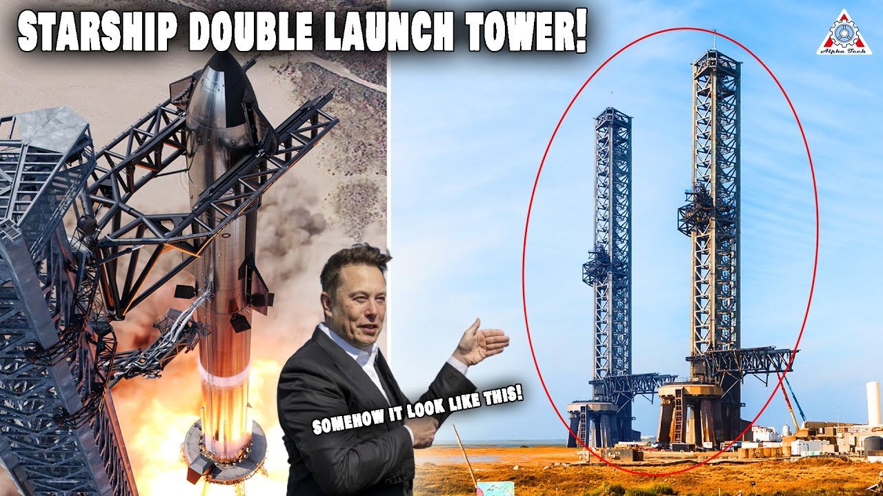 SpaceX to double the Tower at Starbase, Starship double launch incoming ...