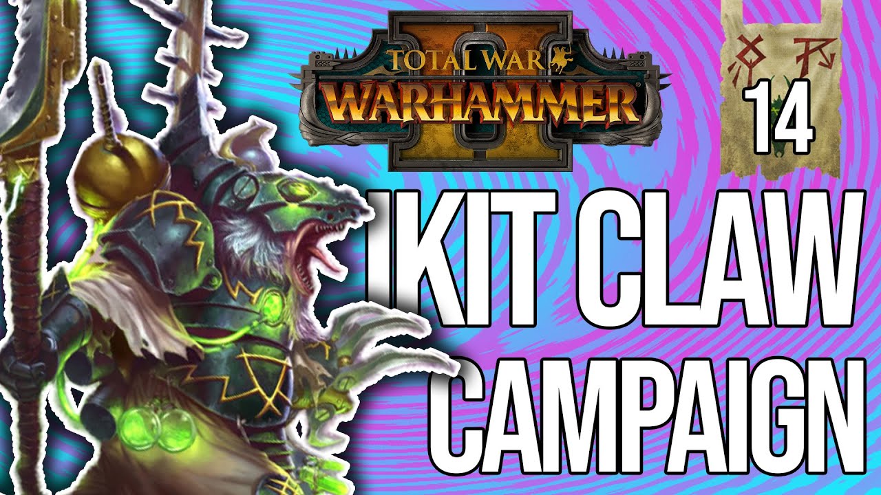 Ikit Claw Campaign #14 | Total War: Warhammer 2 - YouTube