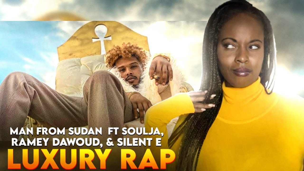 Man From Sudan - Luxury Rap (Remix) ft. Soulja, Ramey Dawoud & Silent E ...