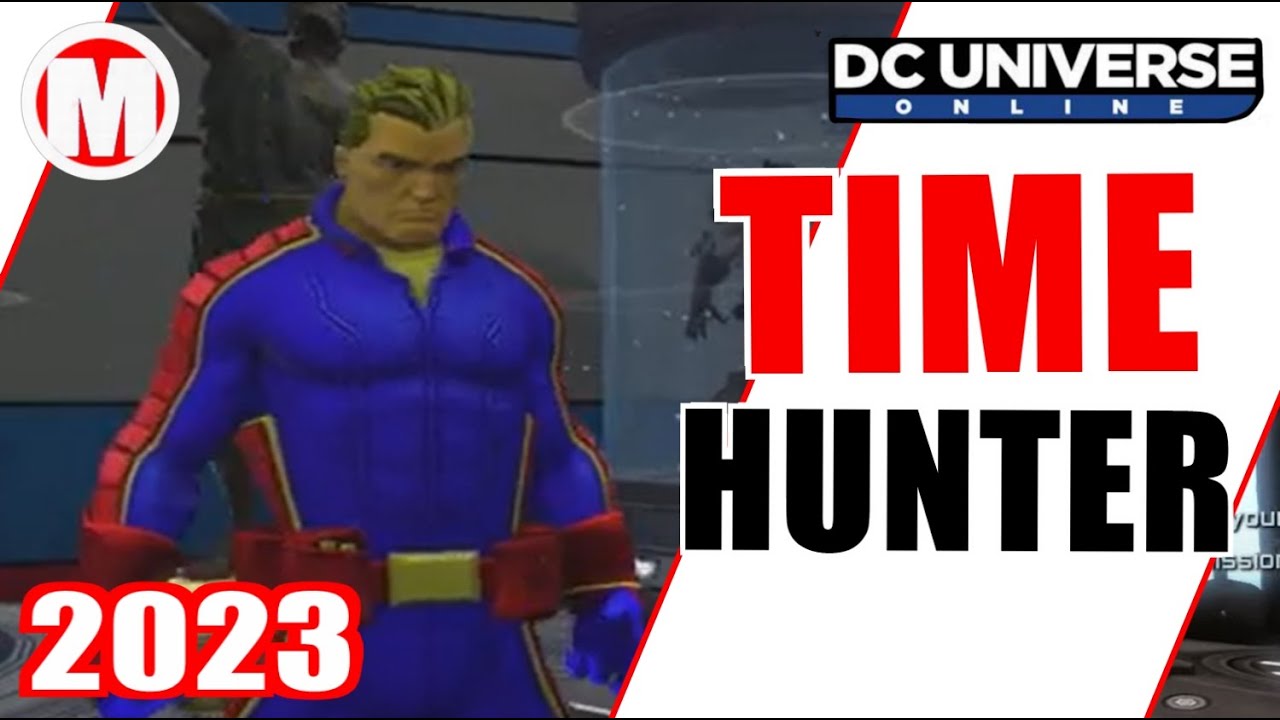 DCUO Time Hunter - YouTube