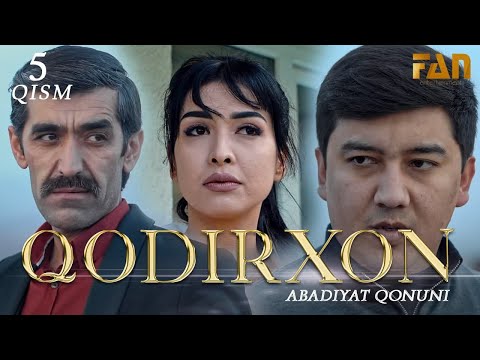 Qodirxon ( abadiyаt qonuni 5-qism 3-mavsum) | Кодирхон ( абадият  конуни 5-кисм 3-мавсум)