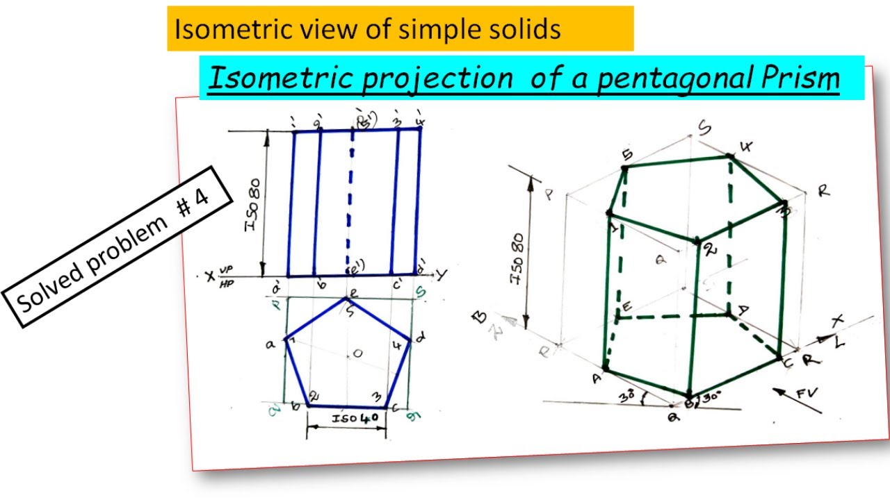 Isometric Projection Of A Pentagonal Prism YouTube Isometric Projection Of A Pentagonal Prism YouTube