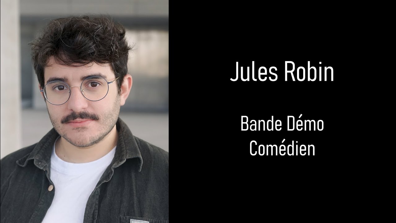 JULES ROBIN - Bande démo - YouTube