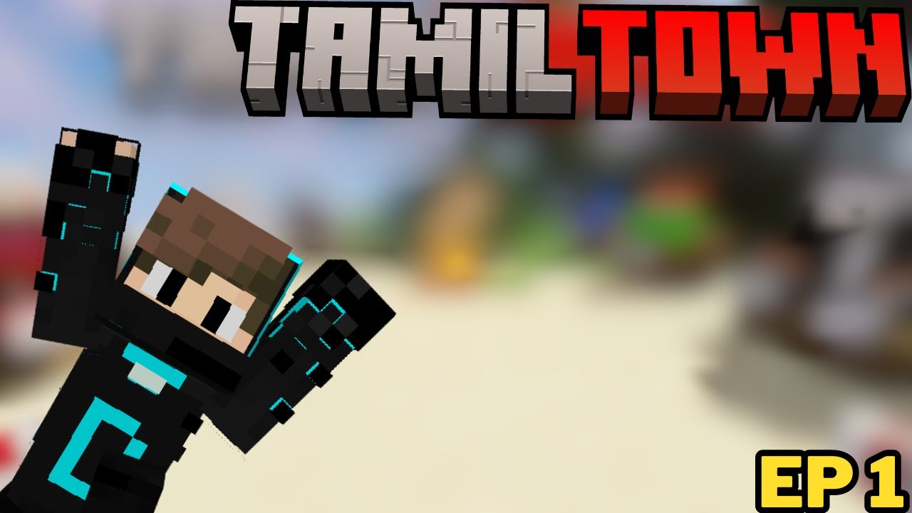Minecraft Tamil Town | EP 1 | New SMP | in Tamil | Dedex Gaming Tamil ...