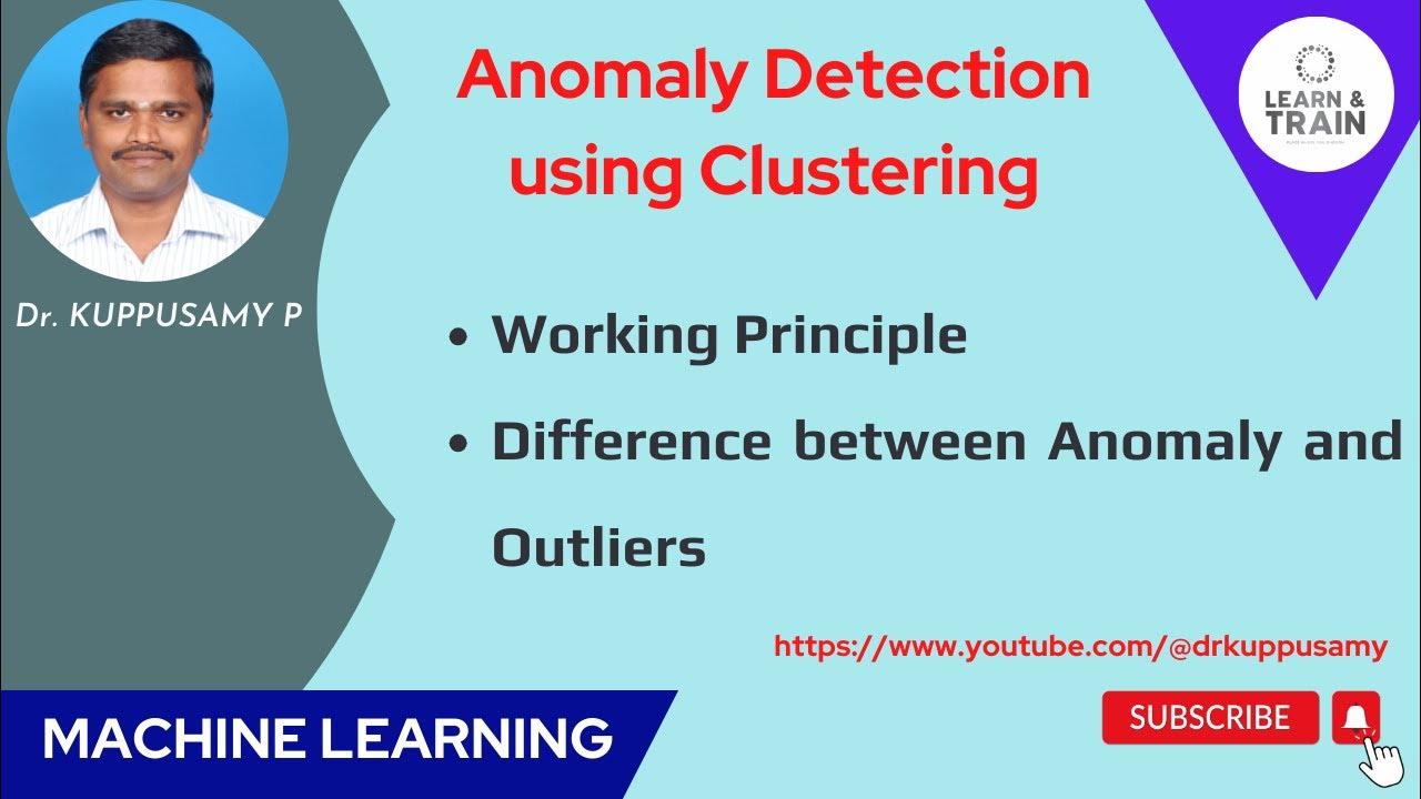 98 Anomaly Detection using Clustering Algorithms Introduction - YouTube