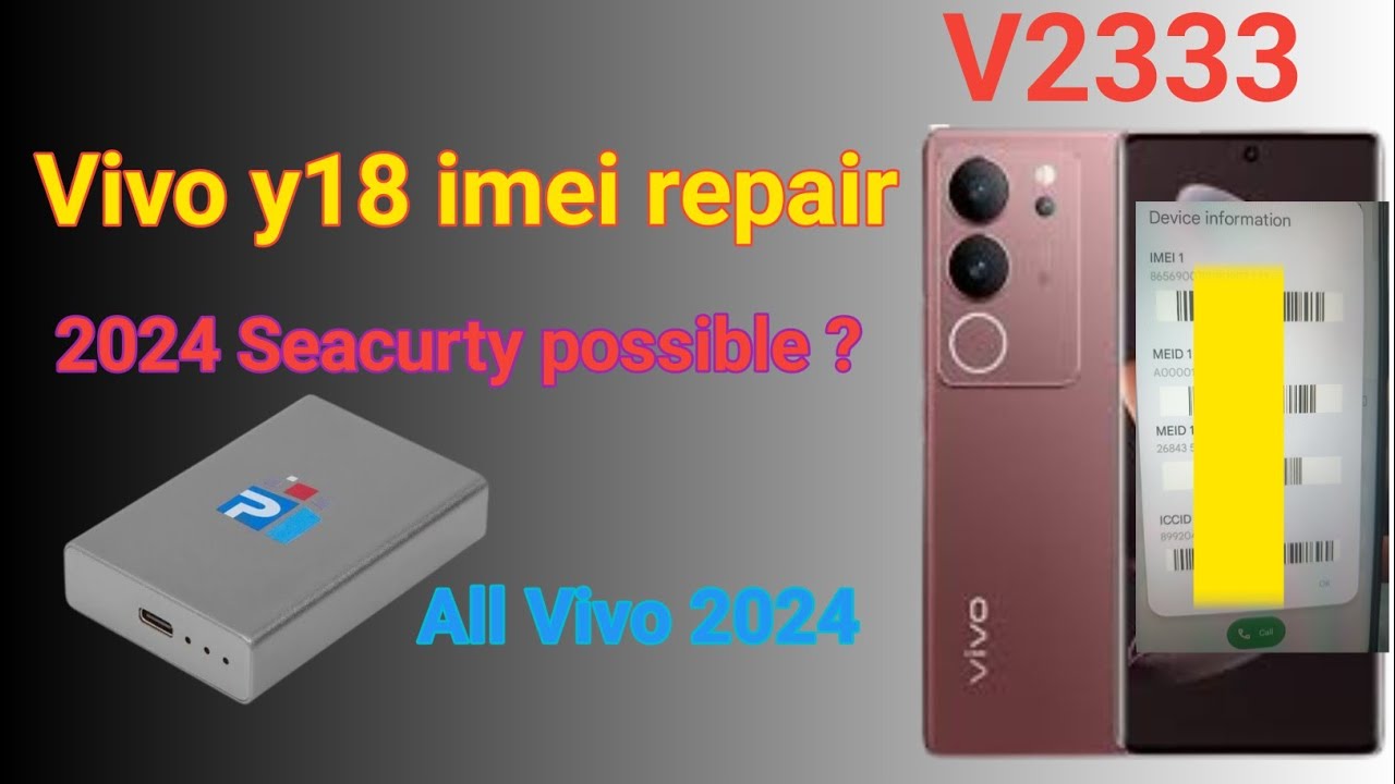 Vivo Y18 imei Repair - vivo v2333 imei Repair 2024 Seacurty - YouTube
