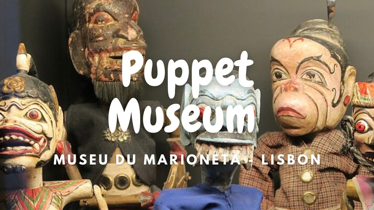 Puppet Museum in Lisbon - wonderful collection of puppets from around ...