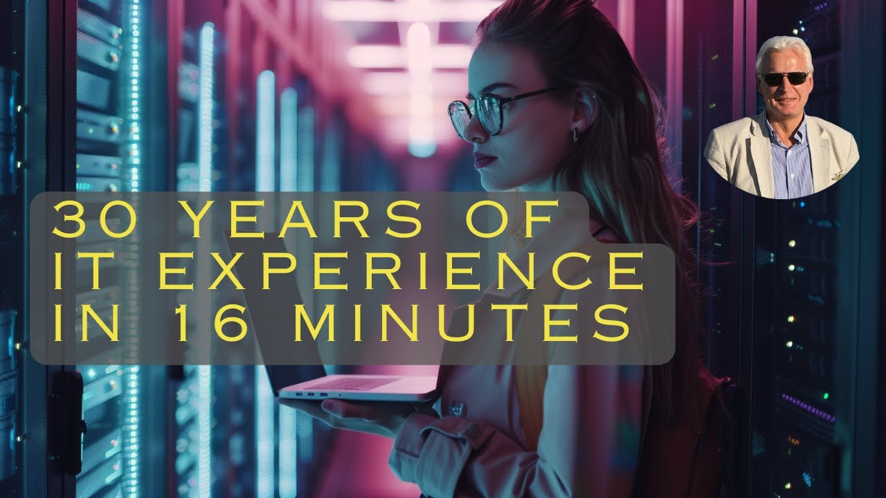 30 Years of IT Experience in 16 Minutes: How to find a job in IT in ...