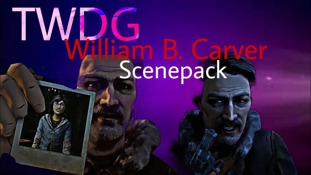 TWDG - William Bill Carver | HD Scenepack - YouTube