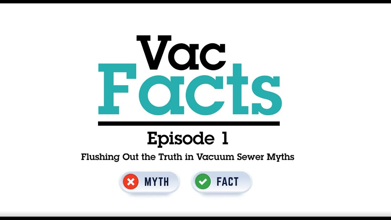 Airvac Vac Facts Episode 1 - Flushing Out the Truth in Vacuum Sewer ...