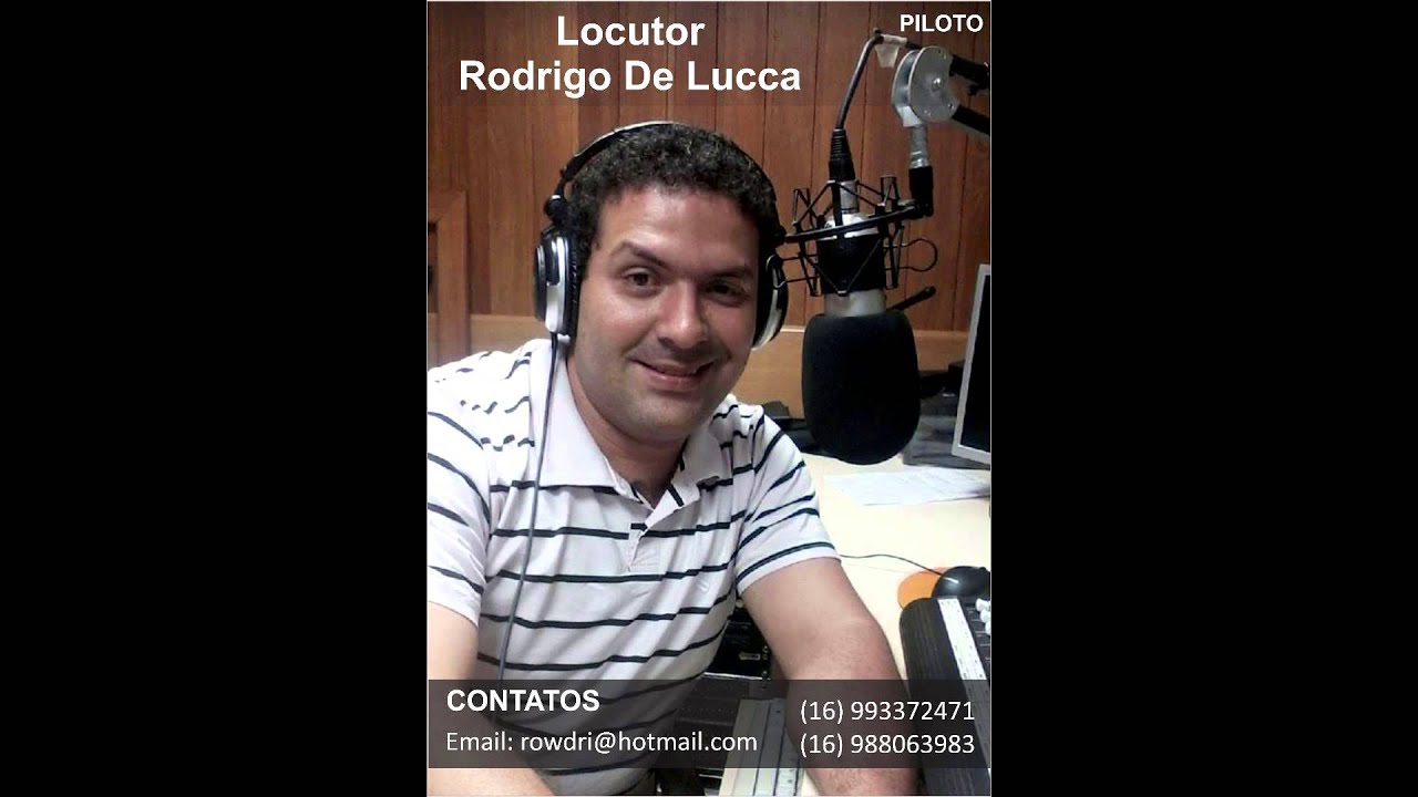 LOCUÇÃO PILOTO - RODRIGO DE LUCCA - YouTube