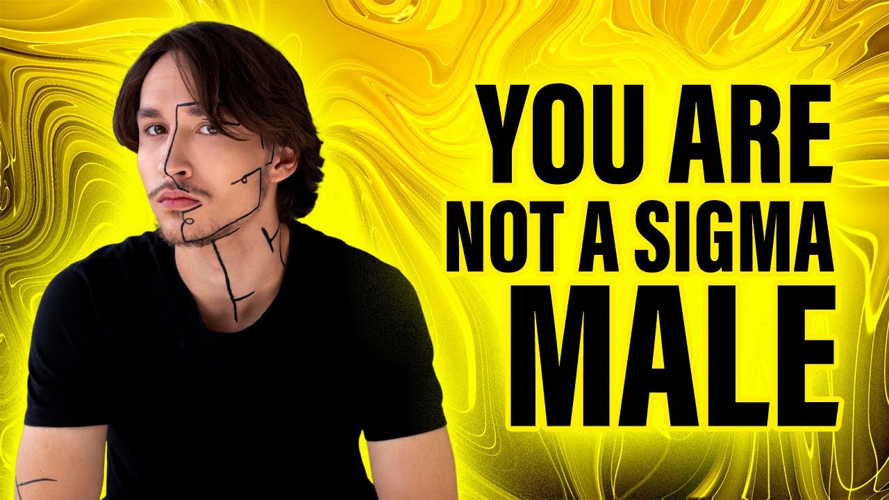 5 Obvious Signs You Are NOT A Sigma Male - YouTube