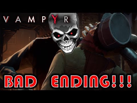 VAMPYR BAD ENDING - KILL EVERYONE ENDING + EVERYONE'S FINAL THOUGHTS, LOOT & FINAL BOSS FIGHT