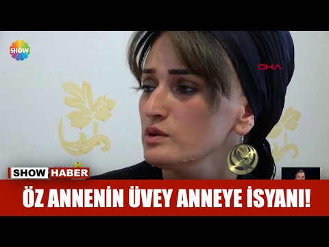 Öz annenin üvey anneye isyanı!