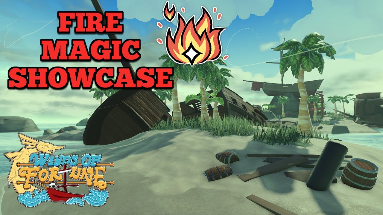FIRE MAGIC SHOWCASE - Winds Of Fortune | ROBLOX - YouTube