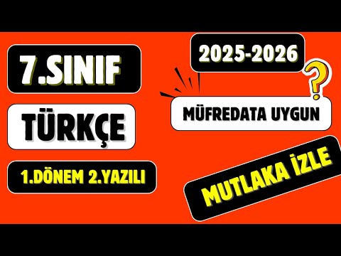 7.Sınıf Türkçe 1. Dönem 2. Yazılı 2025-2026 - Yeni Müfredat | Açık Uçlu Sorular