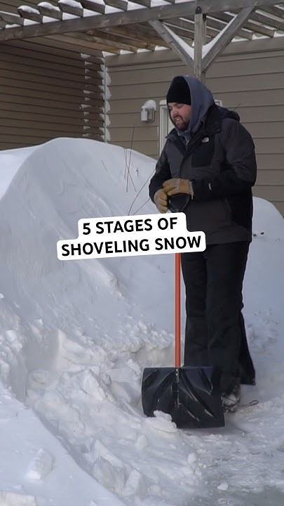 5 Stages of Shoveling Snow ️ - YouTube