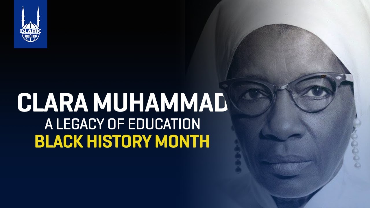 A Legacy of Education | Sister Clara Muhammad - YouTube