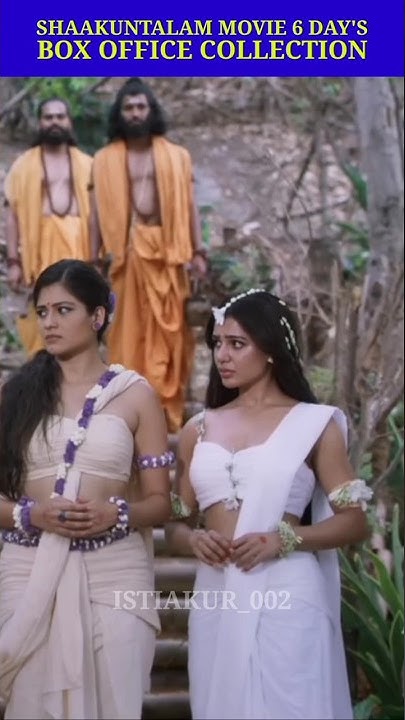 SHAAKUNTALAM MOVIE 6 DAY'S BOX OFFICE COLLECTION #shaakuntalam #samantha #collection #shorts ...