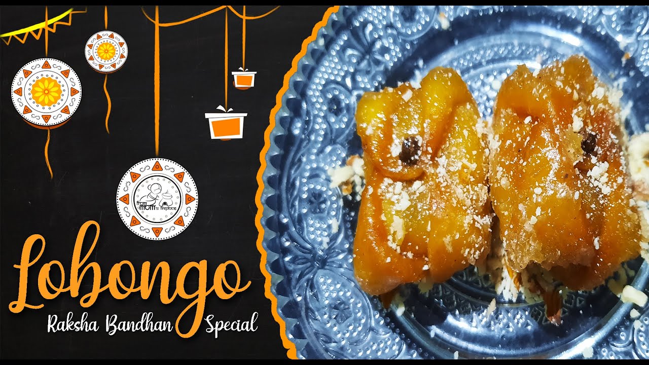 Lobongo|ILobongo Lotika|Traditional Indian Dessert|Home made dessert ...