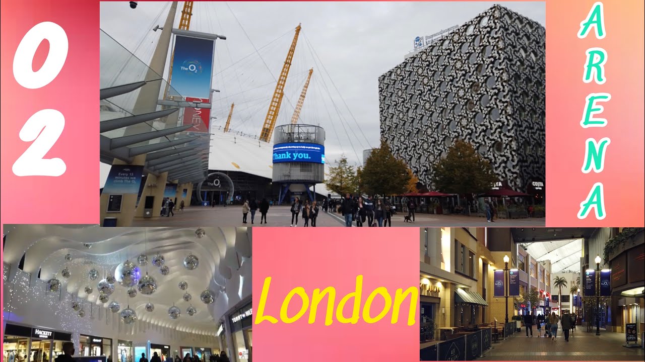 Visiting the O2 arena in London 🇬🇧 Designer outlet, restaurants & bars ...