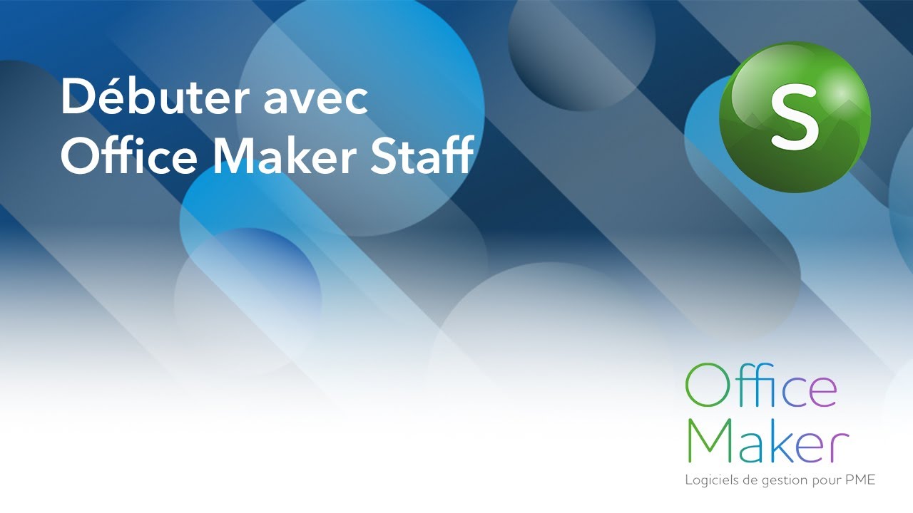 Débuter avec Office Maker Staff - YouTube