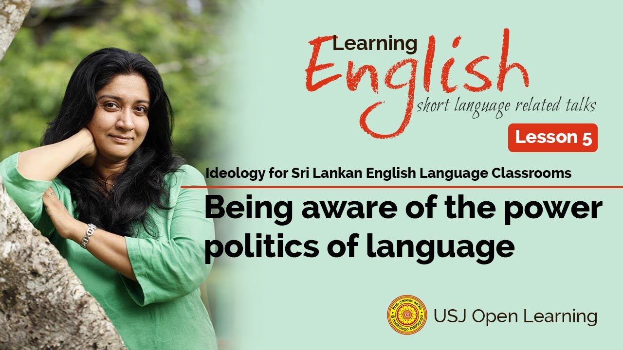 Learning English- Part 5: Being aware of the power politics of language ...