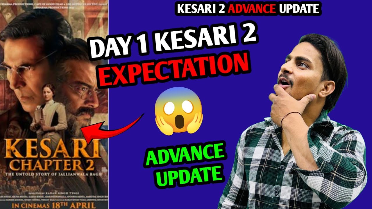 Kesari Chapter 2 Shocking Update | Kesari 2 Day 1 Box Office ...