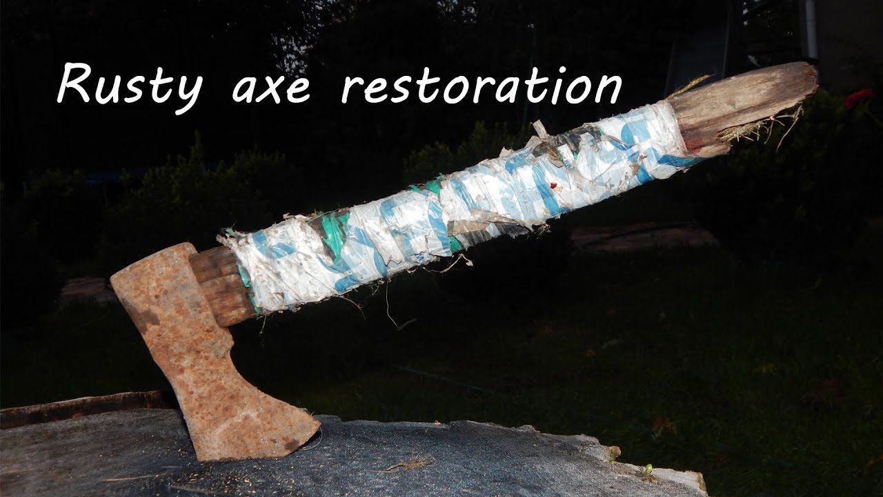 Rusty axe restoration. Відновлюю ржаву сокиру. - YouTube