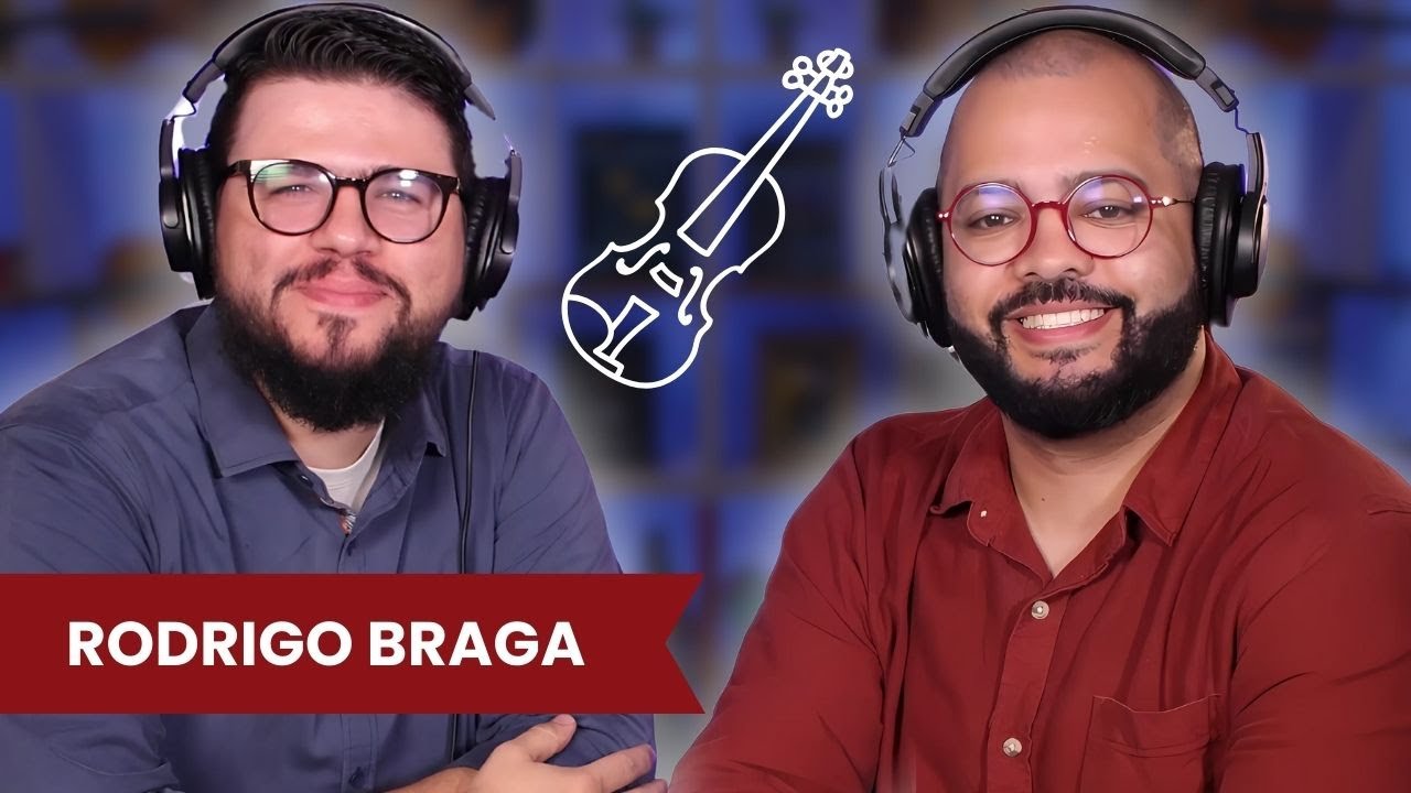 RODRIGO BRAGA - Podcast do Violino Didático #111 - YouTube