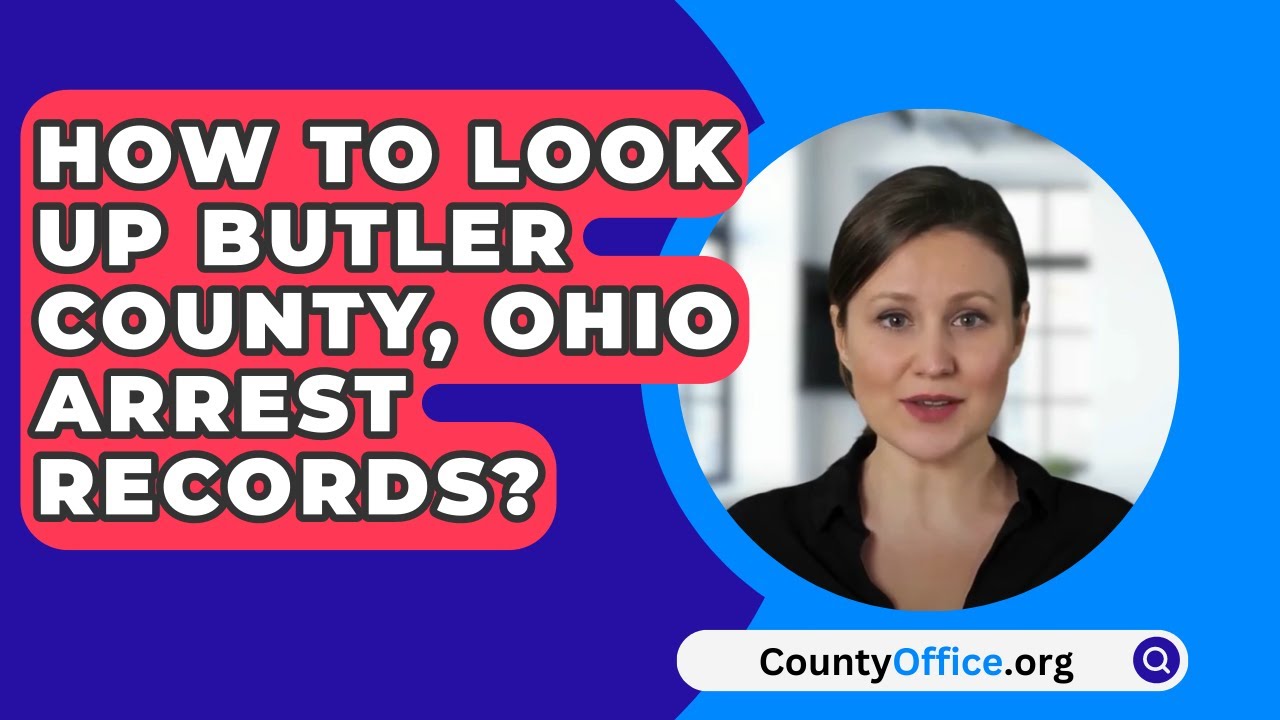 How To Look Up Butler County, Ohio Arrest Records? - CountyOffice.org ...