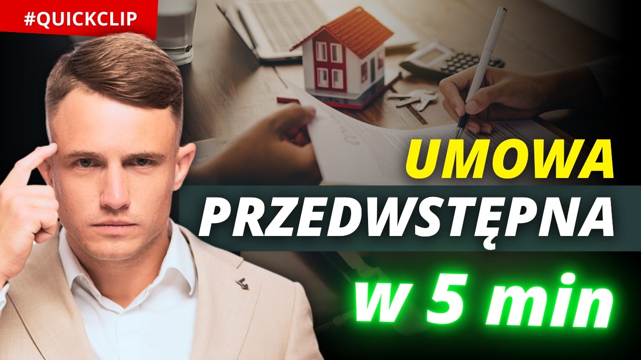 UMOWA PRZEDWSTĘPNA - jak ją SKUTECZNIE przygotować? | Daniel Makowski ...