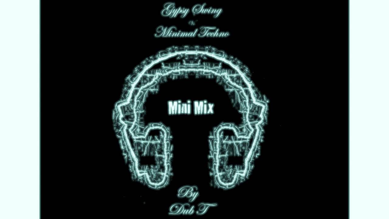 Gypsy-swing-minimal techno mini mix by DUB T - YouTube
