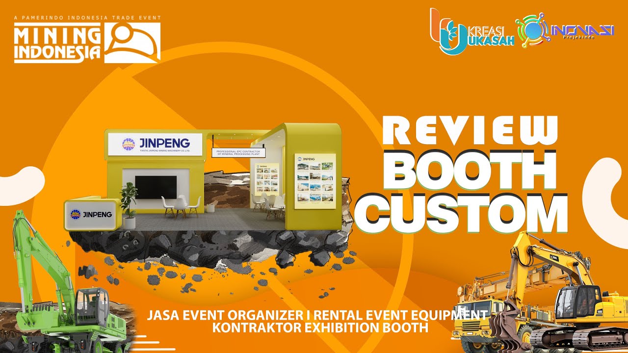 EVENT MINING INDONESIA 2024 I BOOTH CUSTOM - YouTube