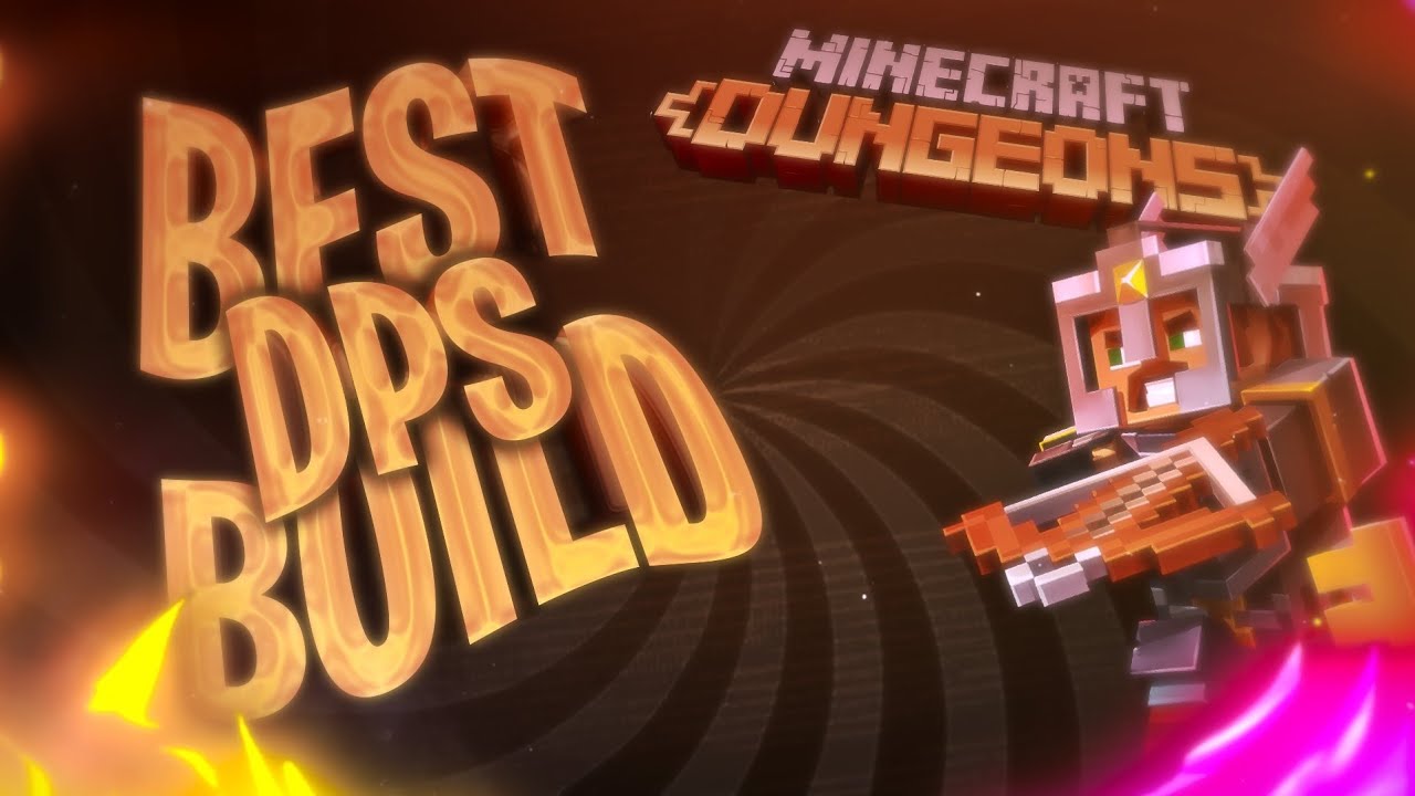 The BEST DPS Build in Minecraft Dungeons! - YouTube