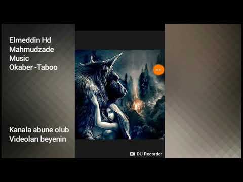 Okaber - Taboo Remix