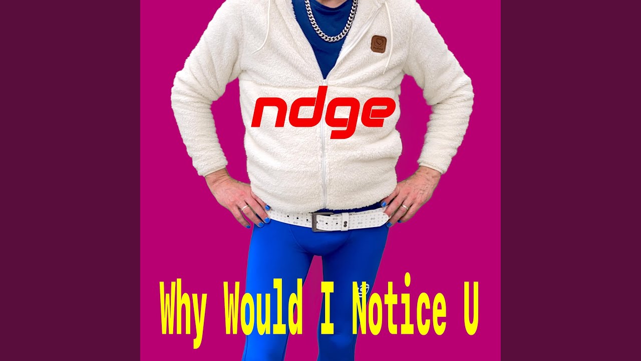 Why Would I Notice U - YouTube Music