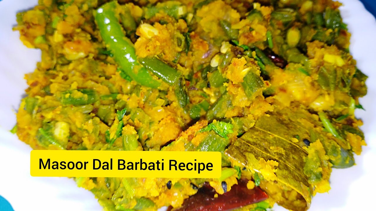 Masoor Dal Barbati Recipe | বরবটি মুসরি ডাল দিয়ে | Long Beans aur Dal ...