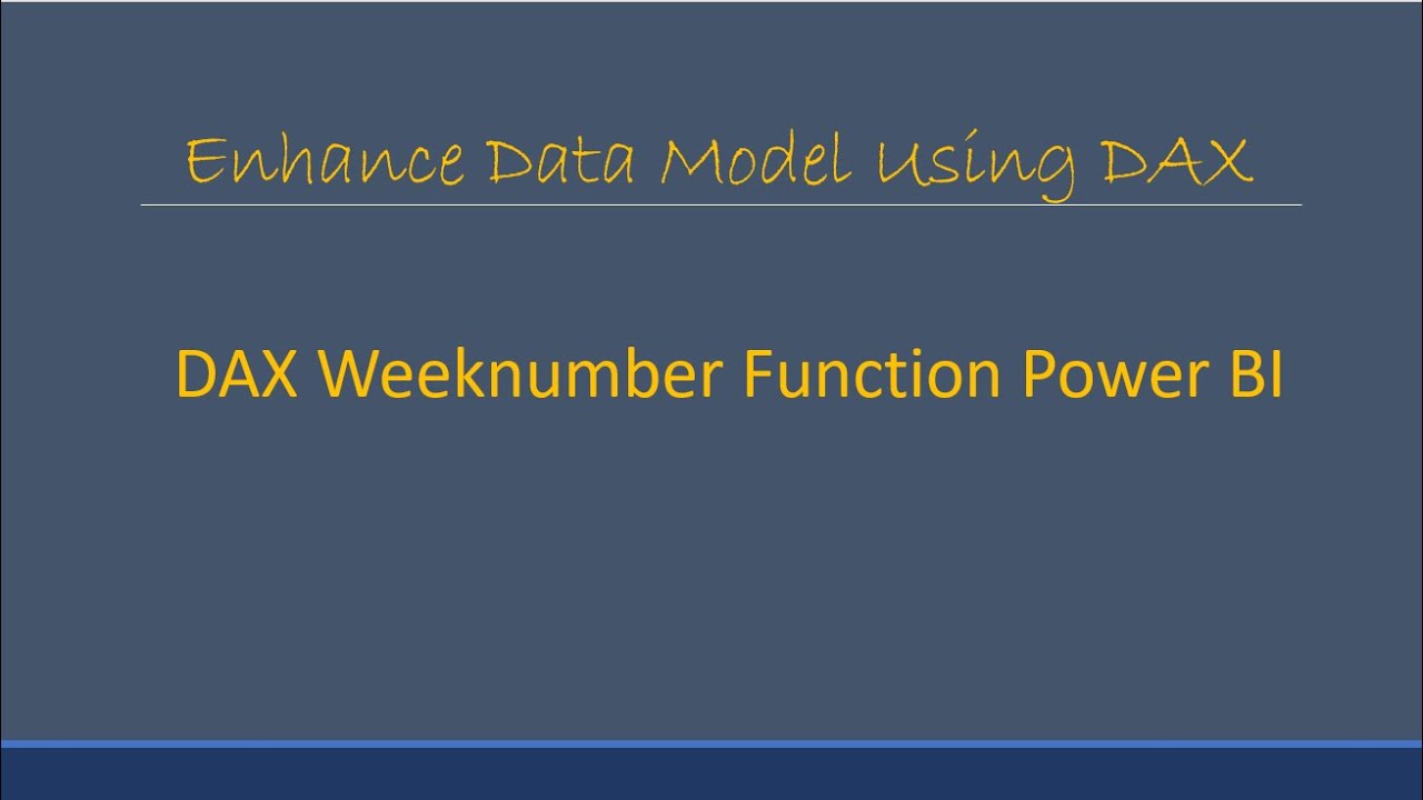 Extract Weeknumber From A Date Using DAX Weekday Function Power BI Extract Weeknumber From A Date Using DAX Weekday Function Power BI