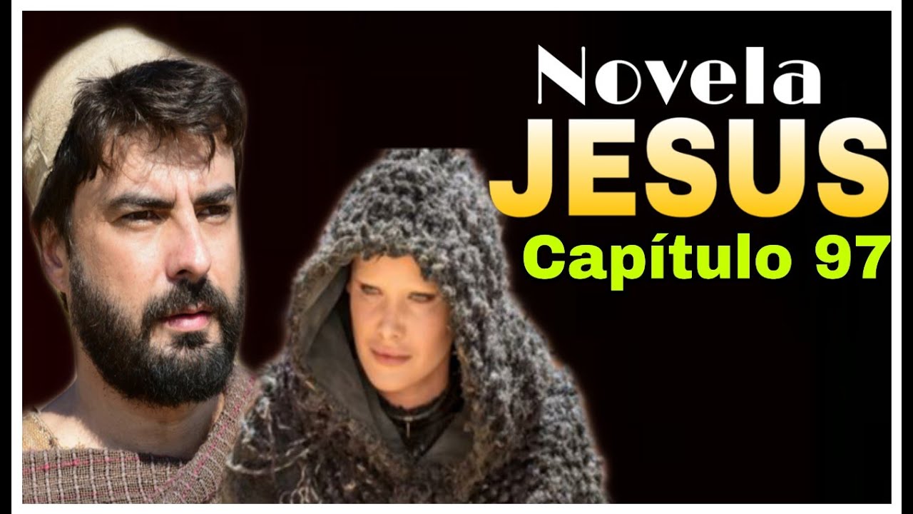 NOVELA JESUS- 26/08/2020 Capítulo 97 [COMPLETO] - RECORD TV - YouTube