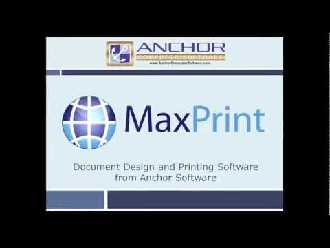 Anchor Software's MaxPrint Demo - YouTube