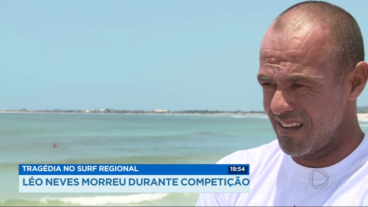 TRAGÉDIA NO SURF NACIONAL: LÉO NEVES MORREU DURANTE COMPETIÇÃO - YouTube