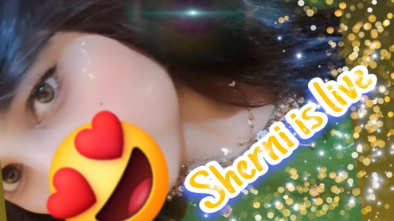 Sherni is live join my live stream subscribe my channel - YouTube