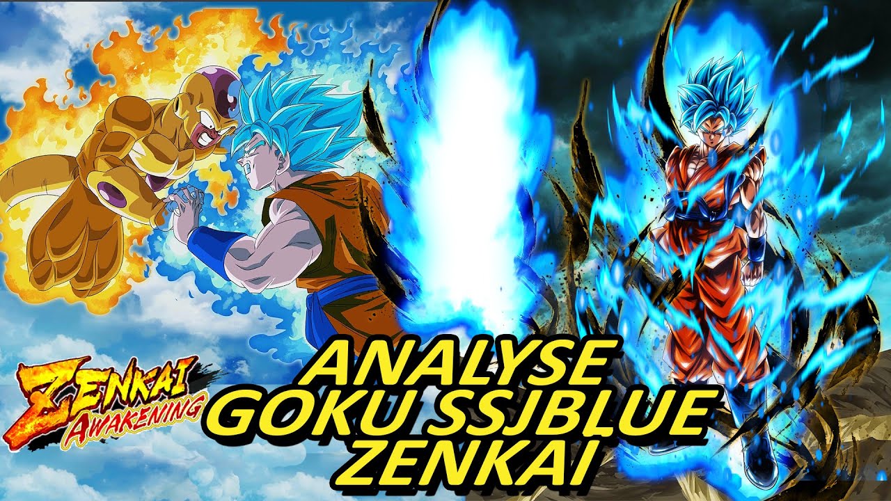 Analyse de Goku Blue Zenkai ! - YouTube