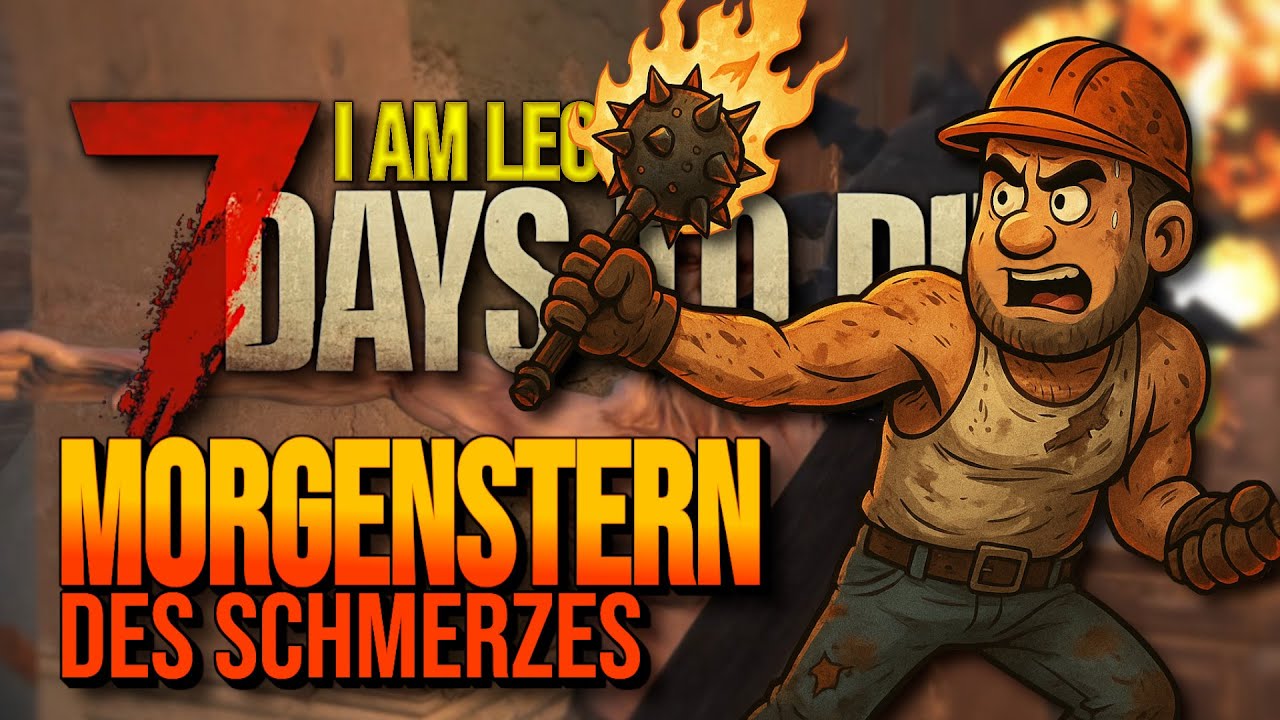 7 Days to Die Deutsch || I Am Legend Mod || Knüppel mit Schmackes #44 ...