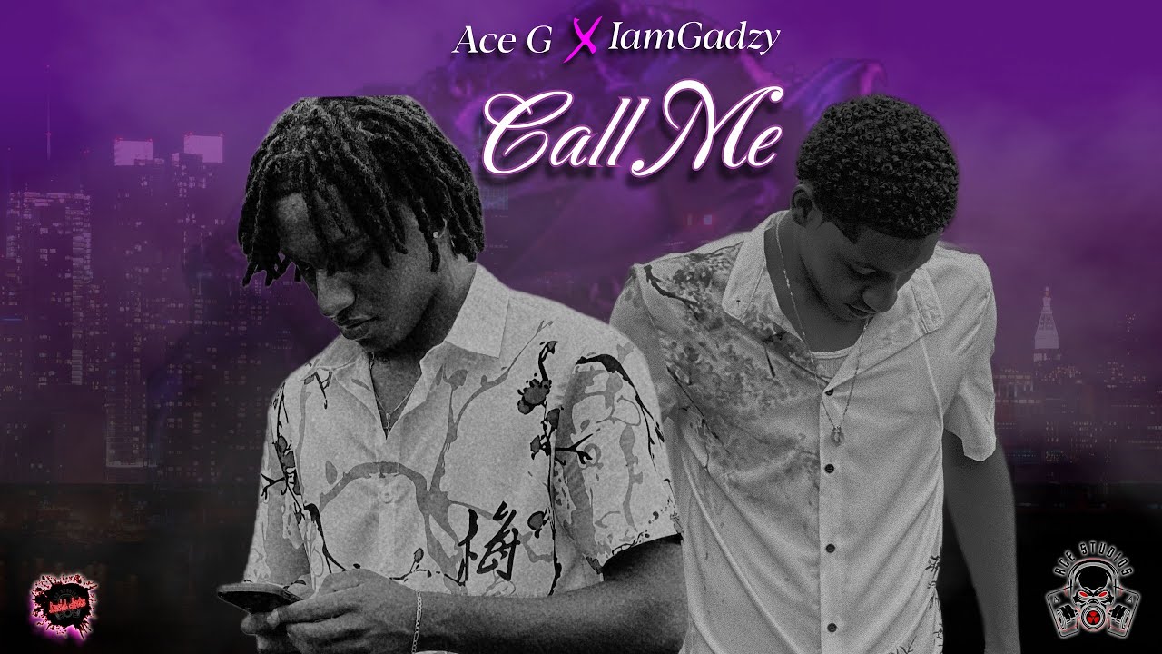 Ace G - Call Me feat. IamGadzy | Official Audio Clean - YouTube