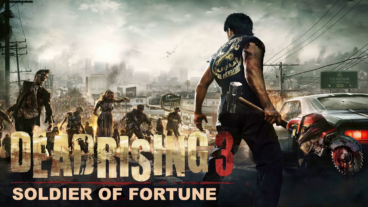 DEAD RISING 3 CHAPTER 5 SOLDIER OF FORTUNE - YouTube