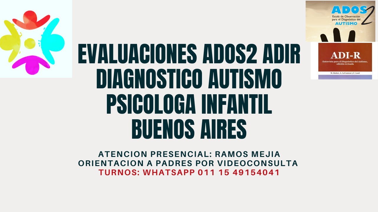 TEST ADOS ADIR DIAGNOSTICO AUTISMO RAMOS MEJIA video - YouTube